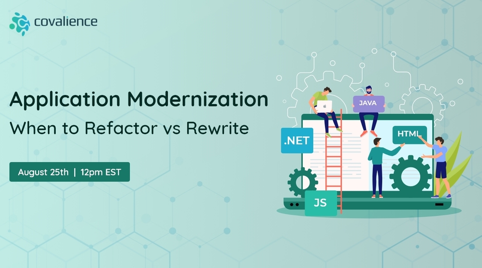 Webinar: Application Modernization: When to Refactor vs Rewrite by ...