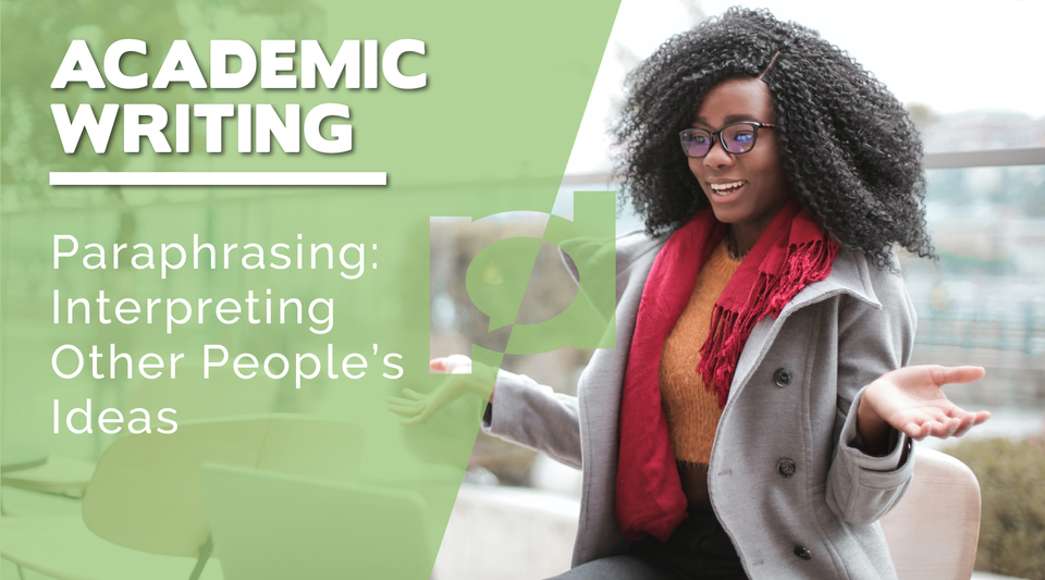 Webinar: Paraphrasing: Interpreting Other People's Ideas by pd ...