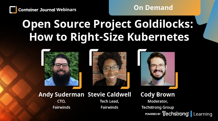 Webinar Open Source Project Goldilocks How To Right Size Kubernetes
