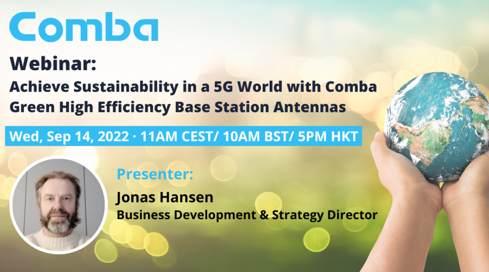 Webinar: Achieve Sustainability in a 5G World with Comba Green High ...