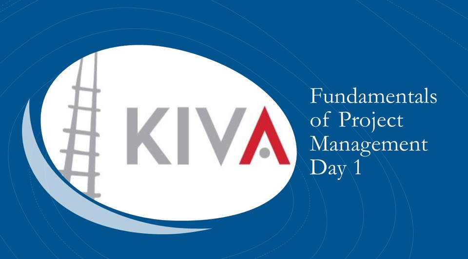 Webinar: Series Day 1 - Fundamentals of Project Management by KIVA ...