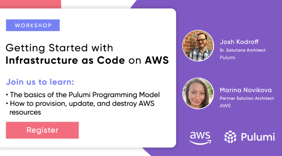 Webinar: Getting Started with Infrastructure as Code on AWS by Pulumi