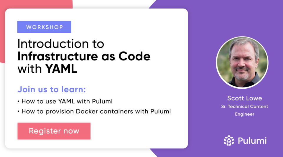 Webinar: Introduction to Infrastructure as Code with YAML by Pulumi