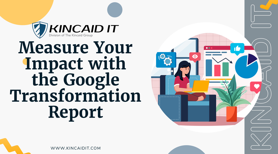 Webinar: Measure Your Impact with the Google Transformation Report by ...