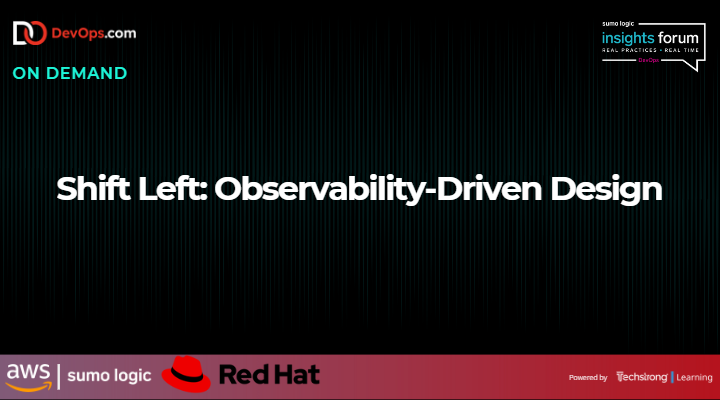 Webinar Shift Left Observability Driven Design By Techstrong Learning