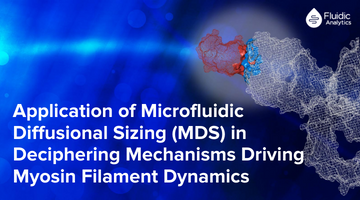 Webinar: Application of Microfluidic Diffusional Sizing (MDS) in deciphering mechanisms driving ...
