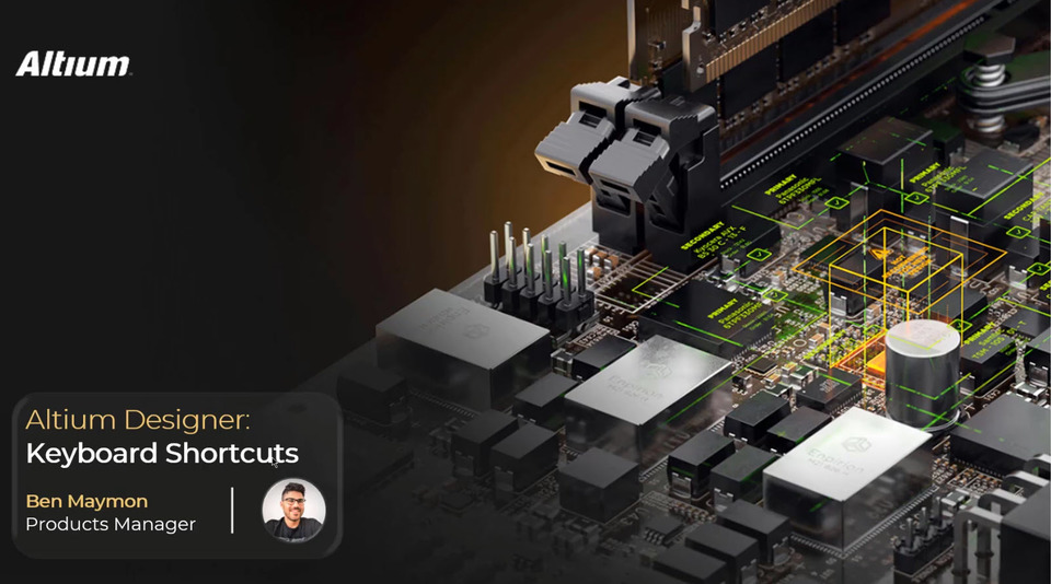 Webinar: Altium Designer Keyboard Shortcuts by Systematics