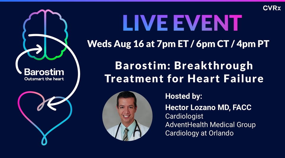 Webinar: Barostim: Breakthrough Treatment for Heart Failure by Barostim