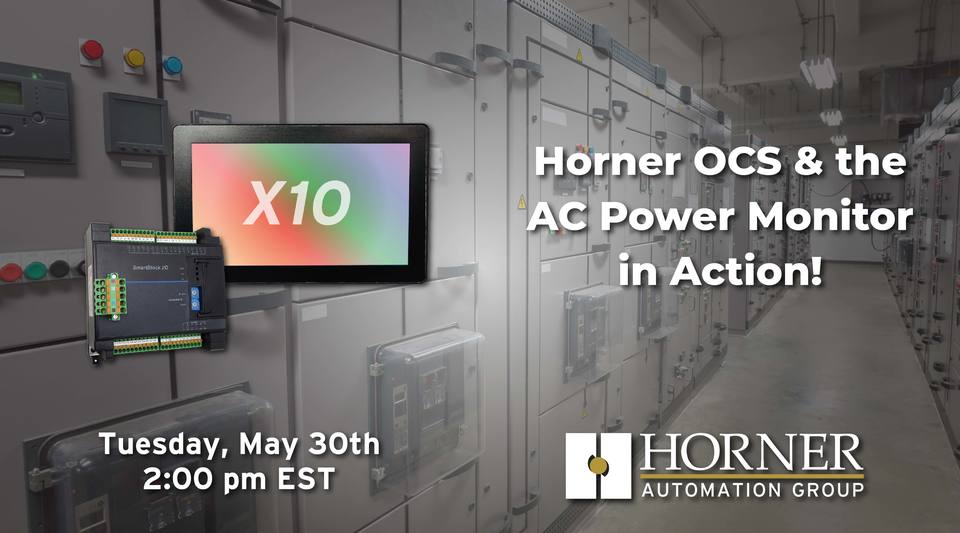 Webinar: Horner OCS & the AC Power Monitor in Action! by Horner Automation