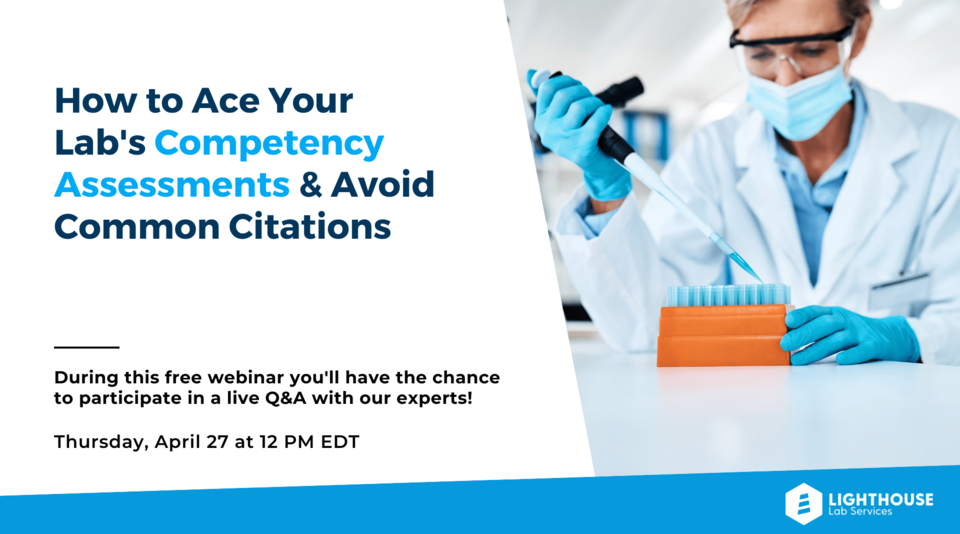 Webinar: How to Ace Your Lab's Competency Assessments and Avoid Common ...