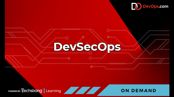 Webinar: DevSecOps by Techstrong Learning