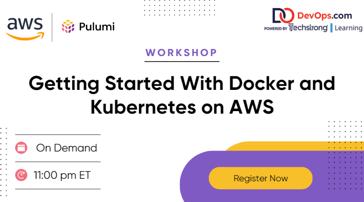 Webinar Getting Started With Docker And Kubernetes On Aws By