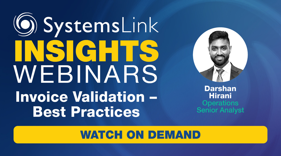 Webinar: Invoice Validation - Best Practices Webinar by SystemsLink