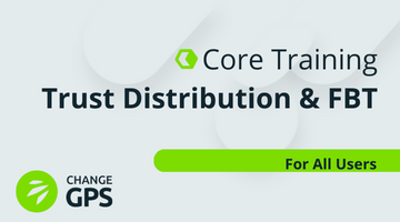 Webinar: Trust Distribution & FBT Reports | Core Pro User Training by ...