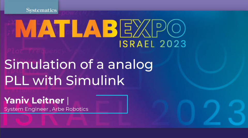Webinar: Simulation of a analog PLL with Simulink by Systematics