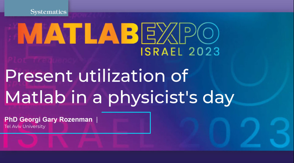 Webinar: Present utilization of Matlab in a physicist's day: from ...