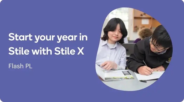 Webinar: Start your year in Stile with Stile X by Stile Education