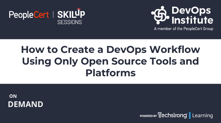 Webinar How To Create A Devops Workflow Using Only Open Source Tools
