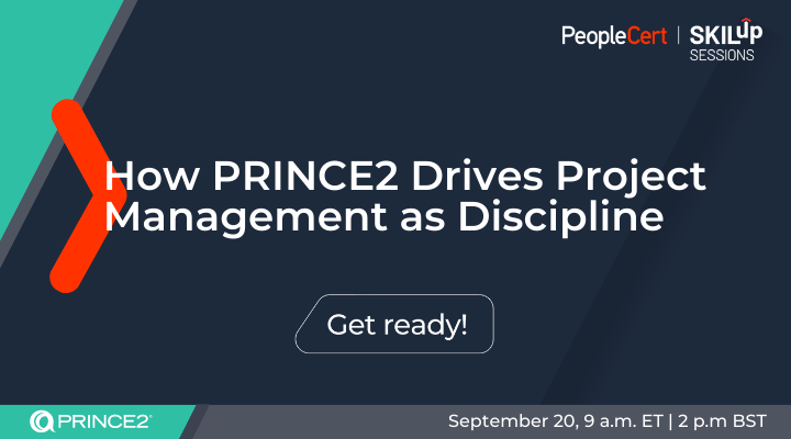 Webinar: How PRINCE2 Drives Project Management as Discipline by ...