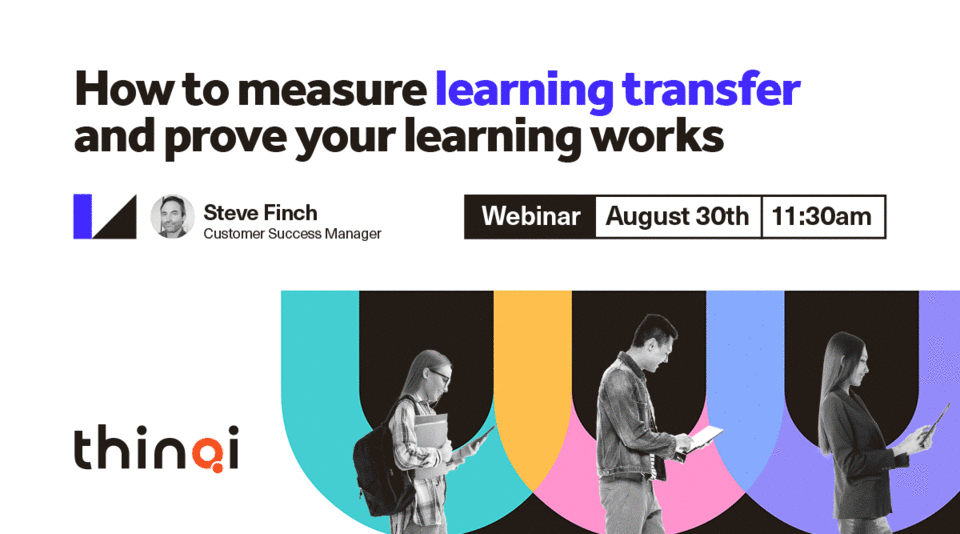 Webinar: How to measure learning transfer and prove your learning works ...