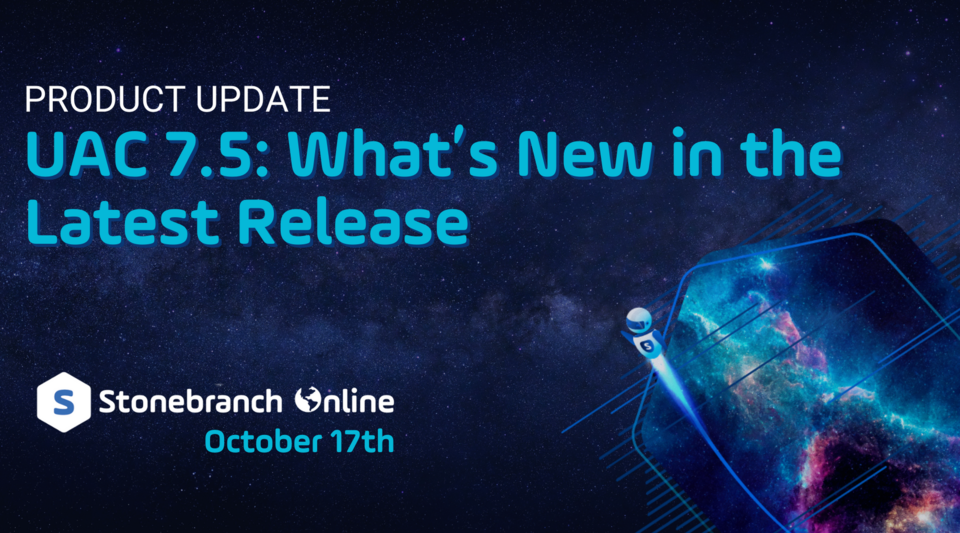 Webinar: PRODUCT UPDATE - UAC 7.5: What’s New in the Latest Release by ...