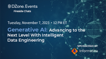 Webinar: Generative AI: Advancing to the Next Level With Intelligent Data Engineering by DZone ...