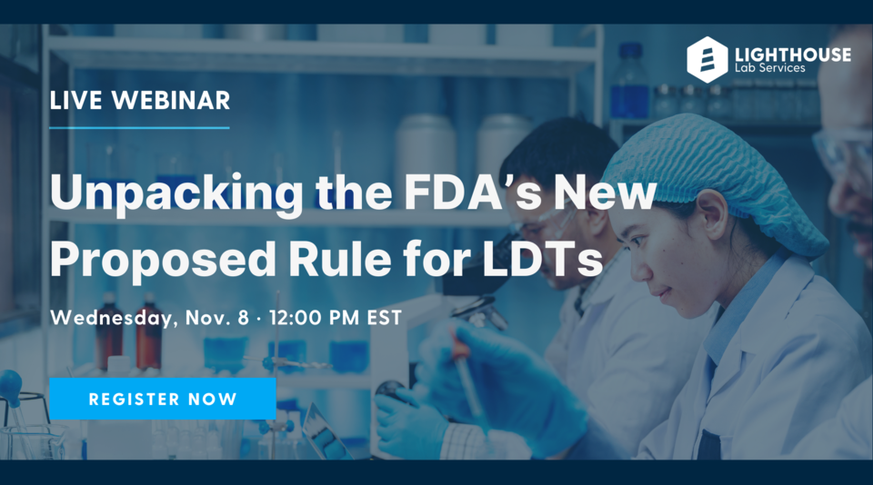 Webinar: Unpacking the FDA’s Proposed Rule for Laboratory Developed ...