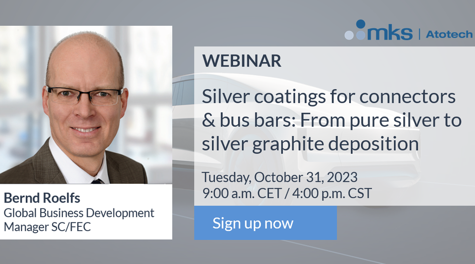 Webinar: Silver coatings for connectors and bus bars: from pure silver ...