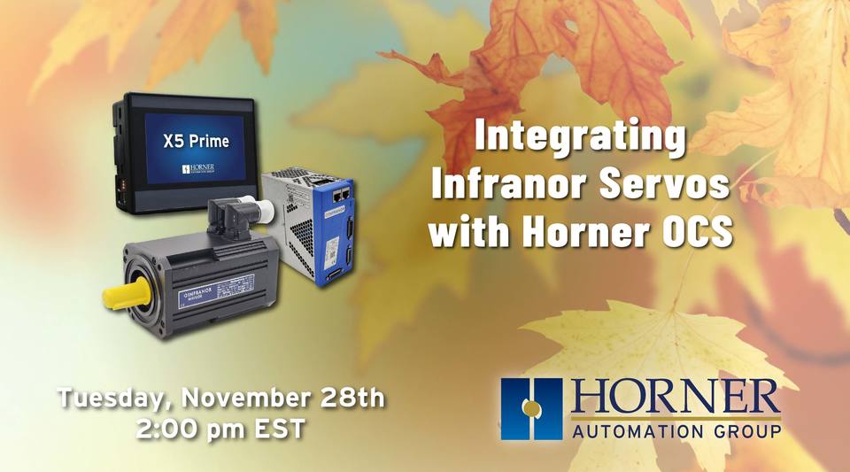 Webinar: Integrating Infranor Servos with Horner OCS by Horner Automation