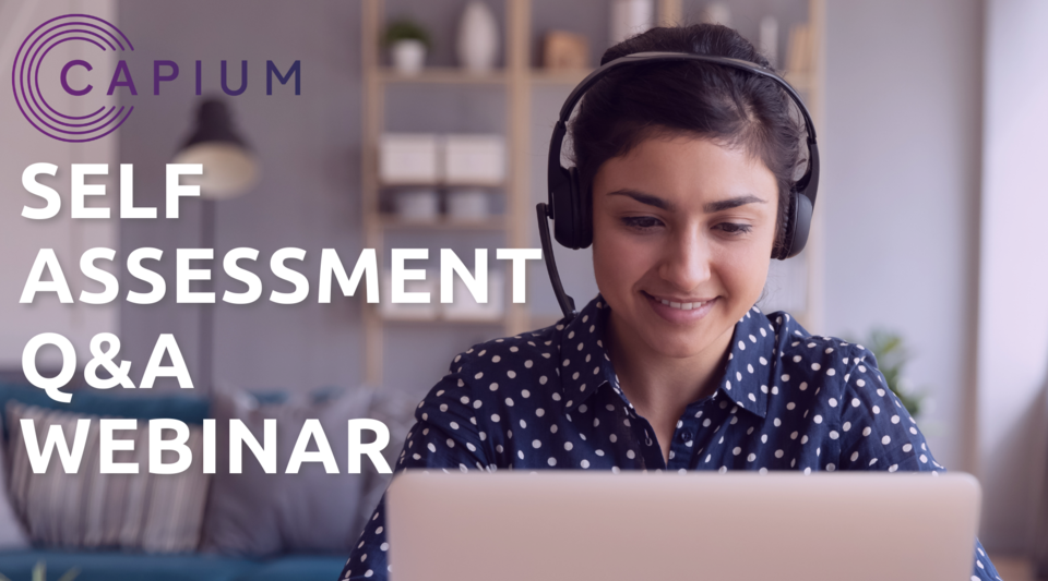 Webinar: Self-Assessment Q&A Webinar by Capium