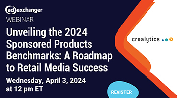 Webinar: Unveiling the 2024 Sponsored Products Benchmarks: A Roadmap to Retail Media Success by ...