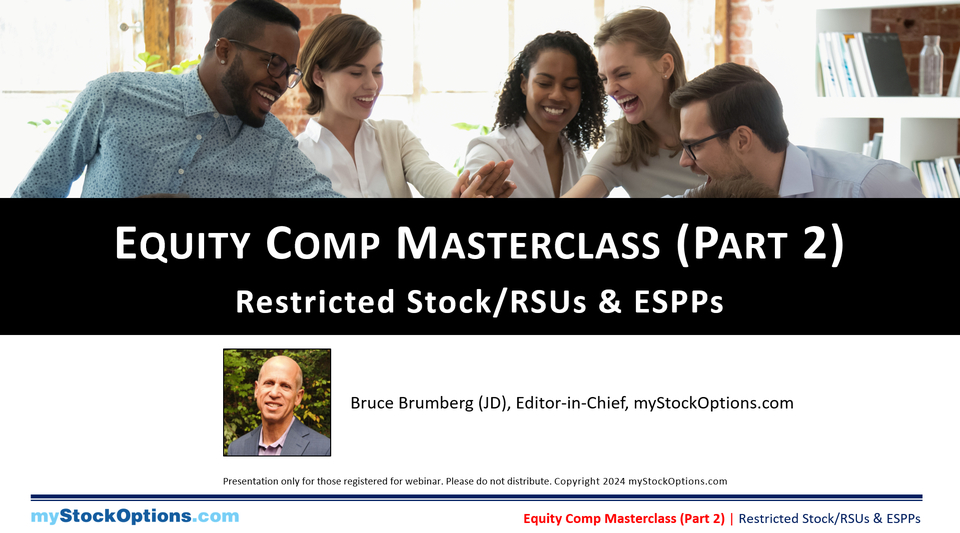 Webinar: Equity Comp Masterclass (Part 2): Restricted Stock/RSUs ...