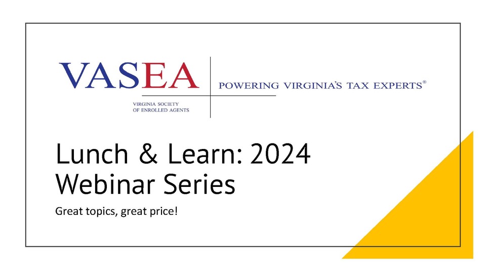 Webinar: VASEA Lunch & Learn - 2024 Webinar Series by VASEA