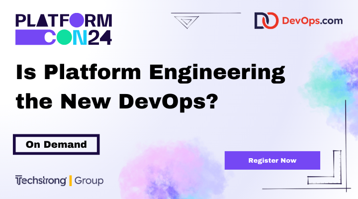 Webinar: Is Platform Engineering the New DevOps? by Techstrong Learning