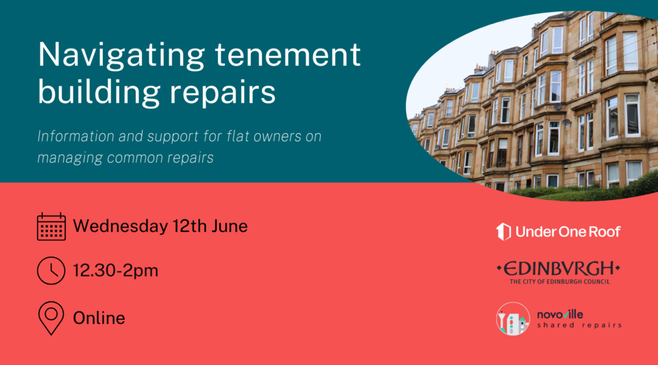 Webinar: Navigating tenement building repairs | Edinburgh by Under One ...