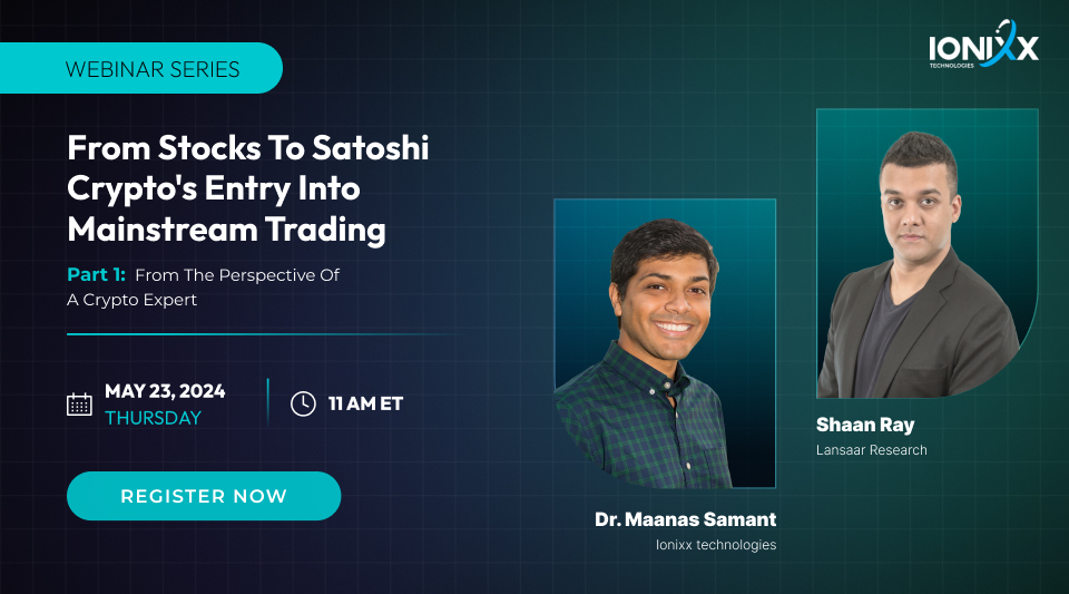 Webinar: From Stocks to Satoshi: Crypto's Entry into Mainstream Trading ...