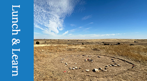 Webinar: Archaeological Investigations at Tipi Ring Sites in Cimarron ...