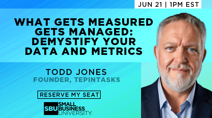 Webinar: What Gets Measured Gets Managed: Demystify Your Data and ...