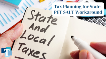 Webinar: Tax Planning for State PTET SALT Workaround. by Tax Practice Pro