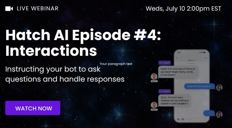 Webinar: Hatch AI Episode #4: Interactions by Hatch