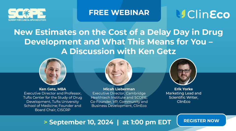 Webinar: New Estimates on the Cost of a Delay Day in Drug Development ...