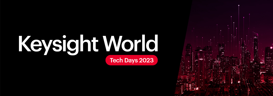 Keysight World Tech Days : 5G/6G 트랙